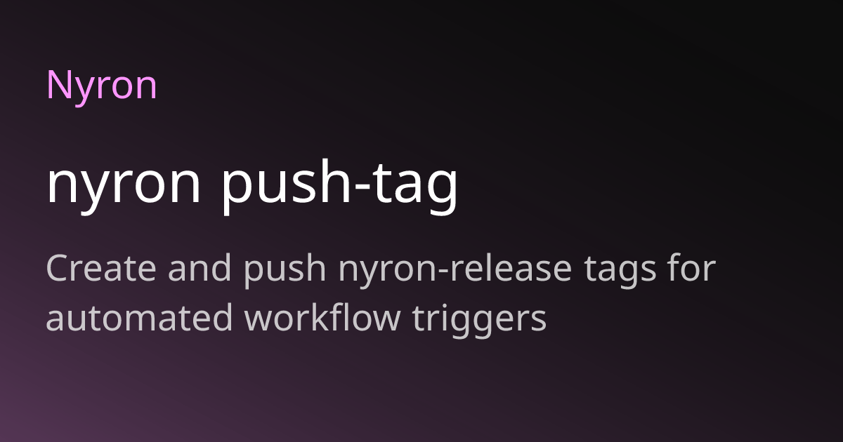 nyron push-tag | Nyron