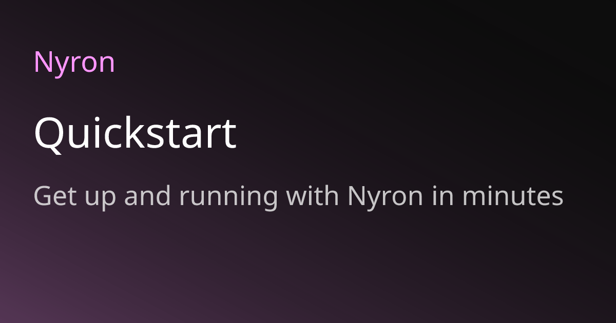 Quickstart | Nyron
