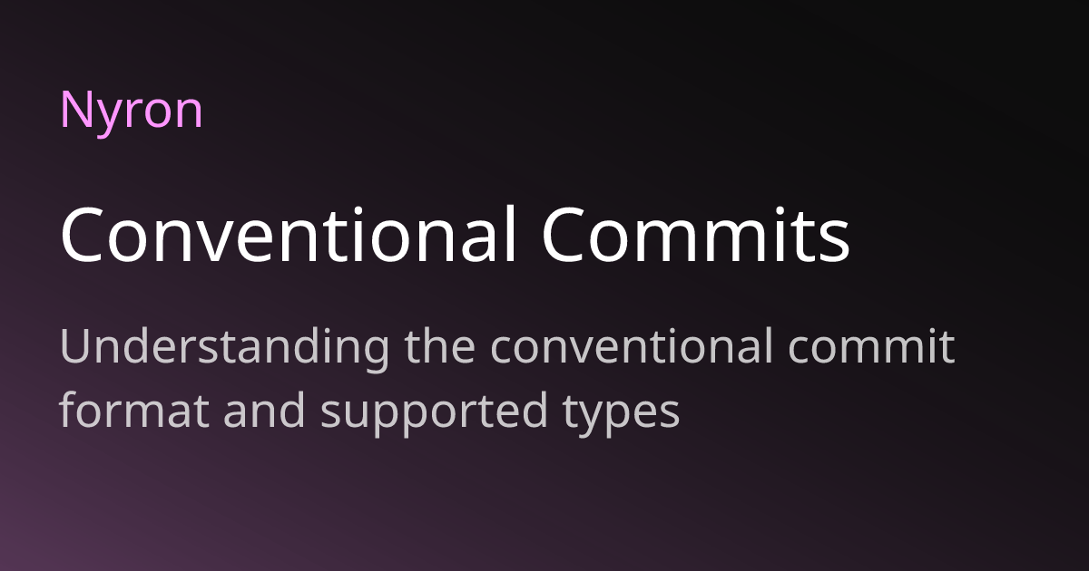 Conventional Commits | Nyron